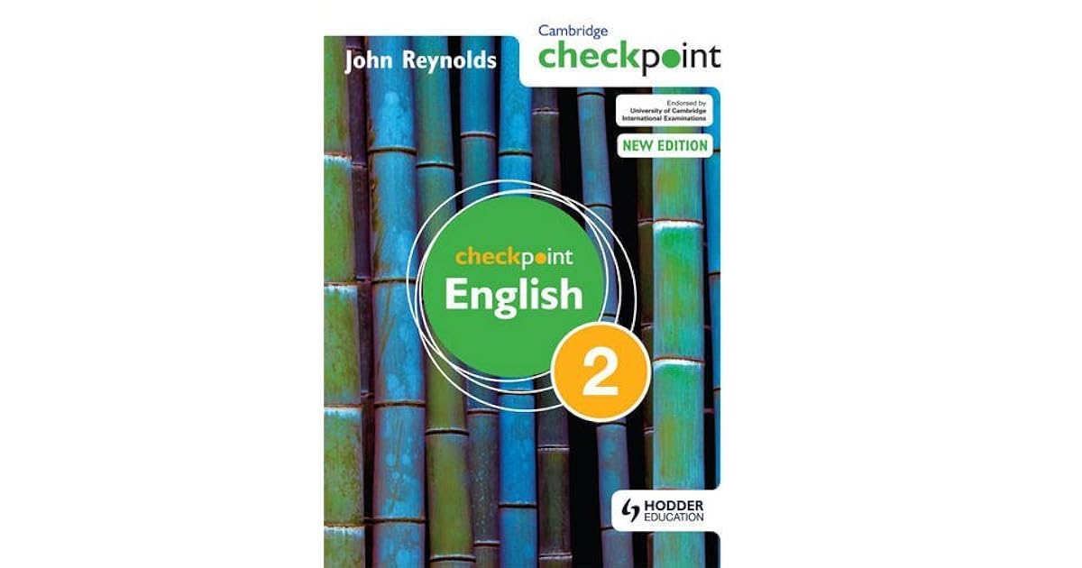 Cambridge Checkpoint English Student's Book 2 by John Reynolds