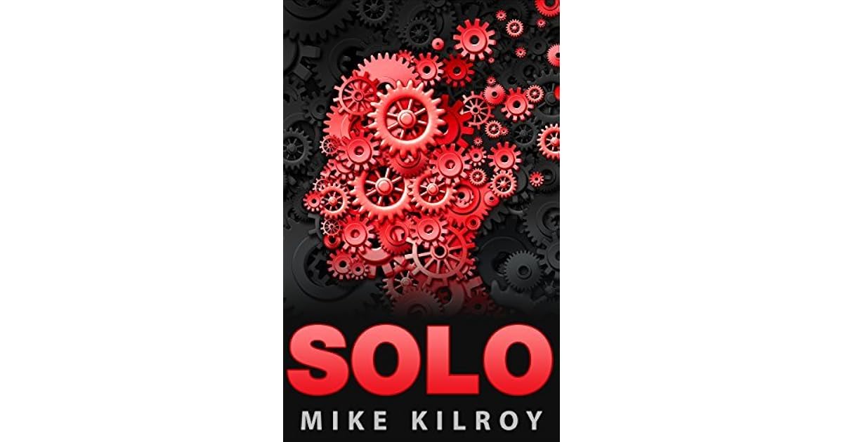 Solo by Mike Kilroy