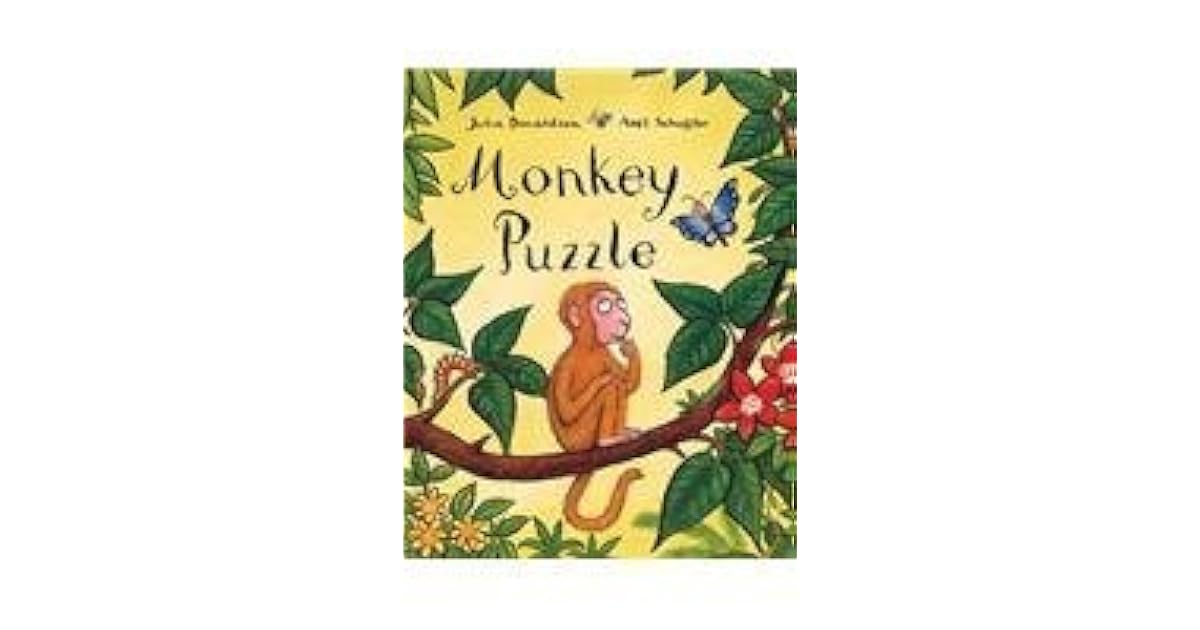 Monkey Puzzle by Julia Donaldson