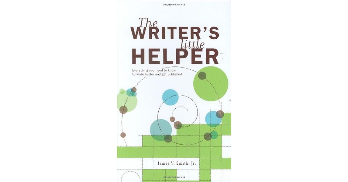 The Writer's Little Helper by James V. Smith Jr.