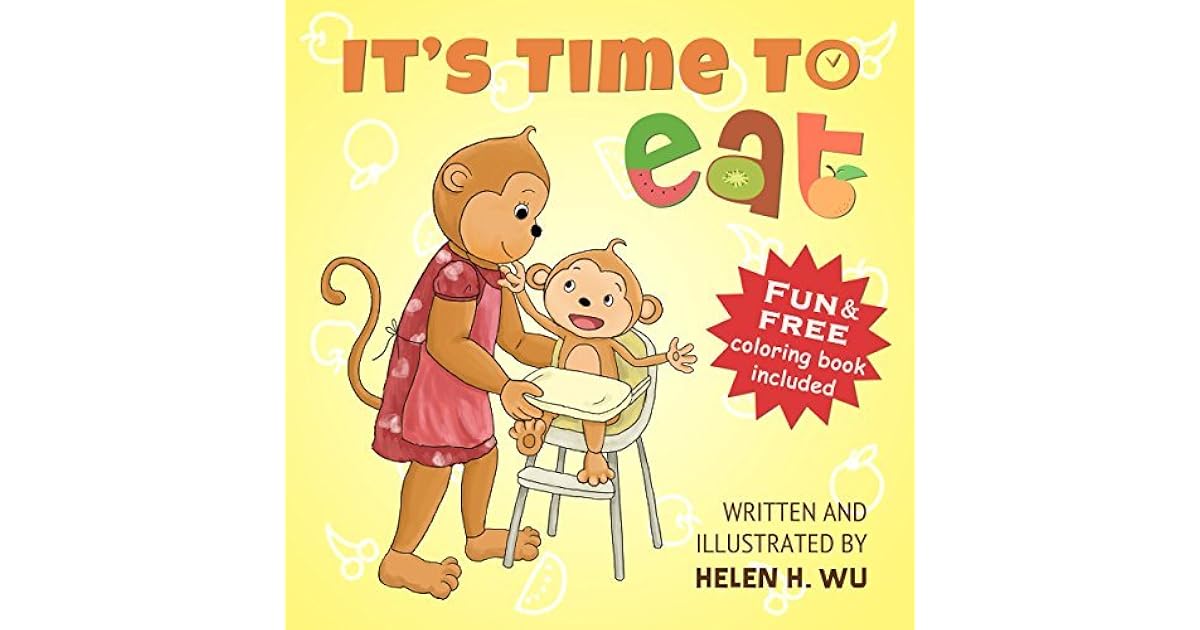 It's Time To Eat: A Children's Picture Book for Early/Beginner Readers ...