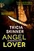 Tricia Skinner (Author of Angel Bait)