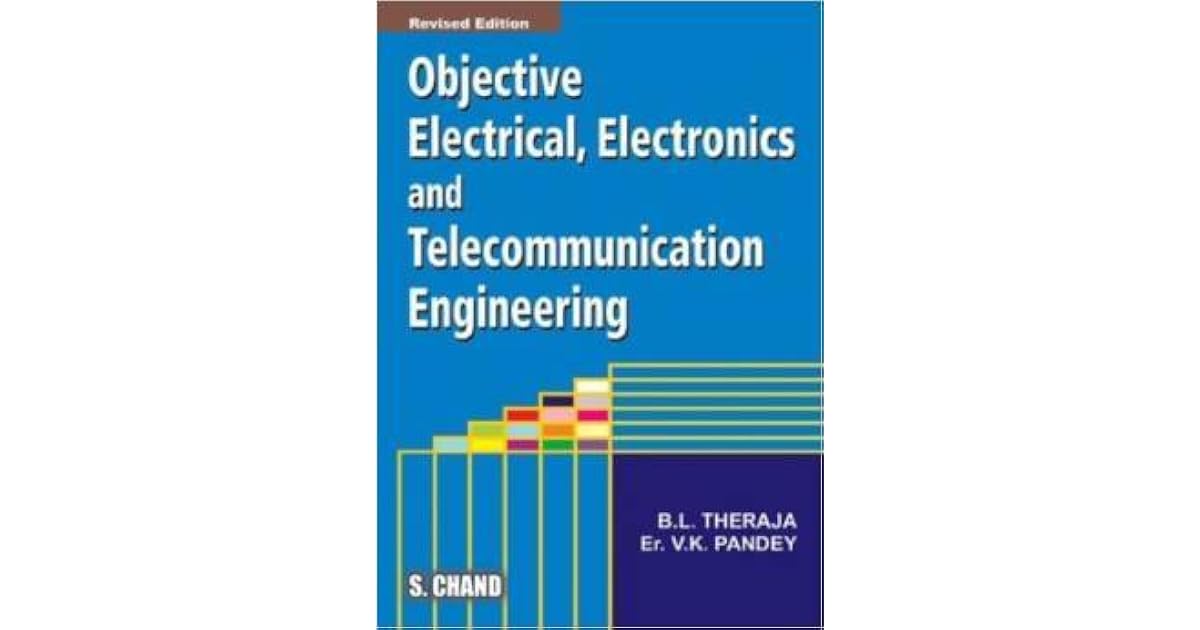 Electrical Electronics And Telecommunication Engineering by B.L. Theraja