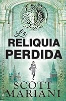 The Lost Relic (Ben Hope #6) by Scott Mariani