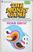 The Money Game by George Goodman