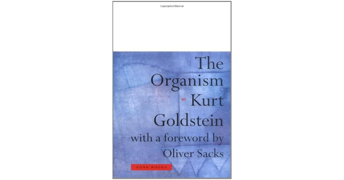 The Organism by Kurt Goldstein