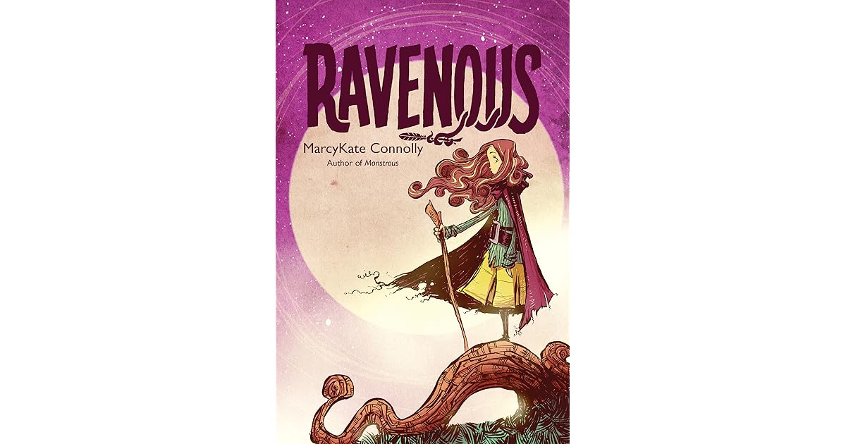 Ravenous (Monstrous, #2) by MarcyKate Connolly