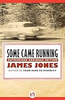 Some Came Running by James Jones