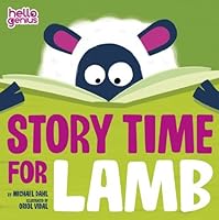Story Time for Lamb by Michael Dahl