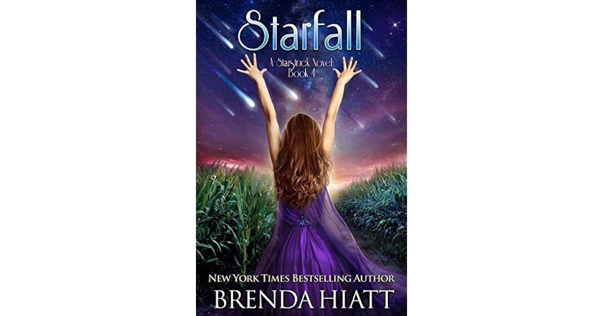 Starfall (Starstruck, #4) by Brenda Hiatt