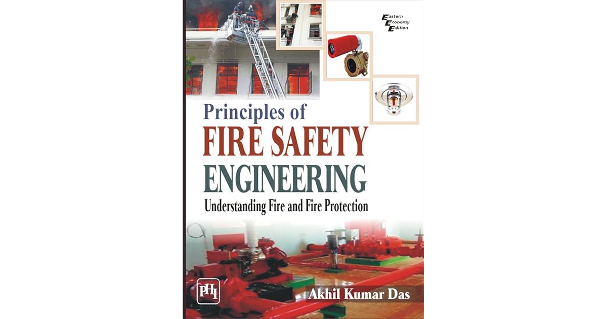 Principles Of Fire Safety Engineering Understanding Fire And Fire principles-of-fire-safety-engineering-understanding-fire-and-fire