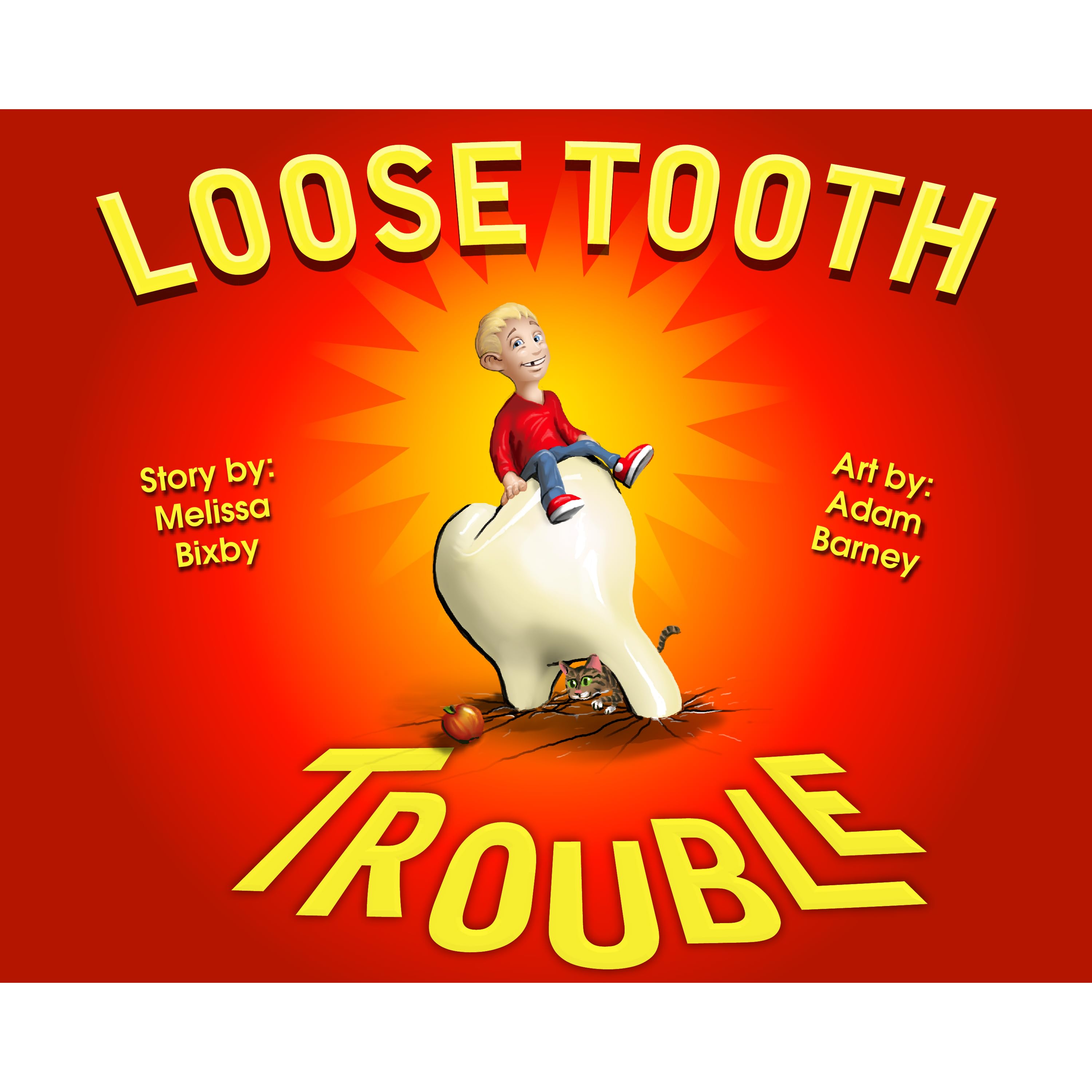 Loose Tooth Trouble by Melissa Bixby — Reviews, Discussion, Bookclubs ...