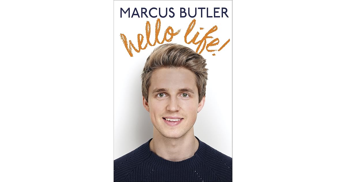 Hello Life! by Marcus Butler