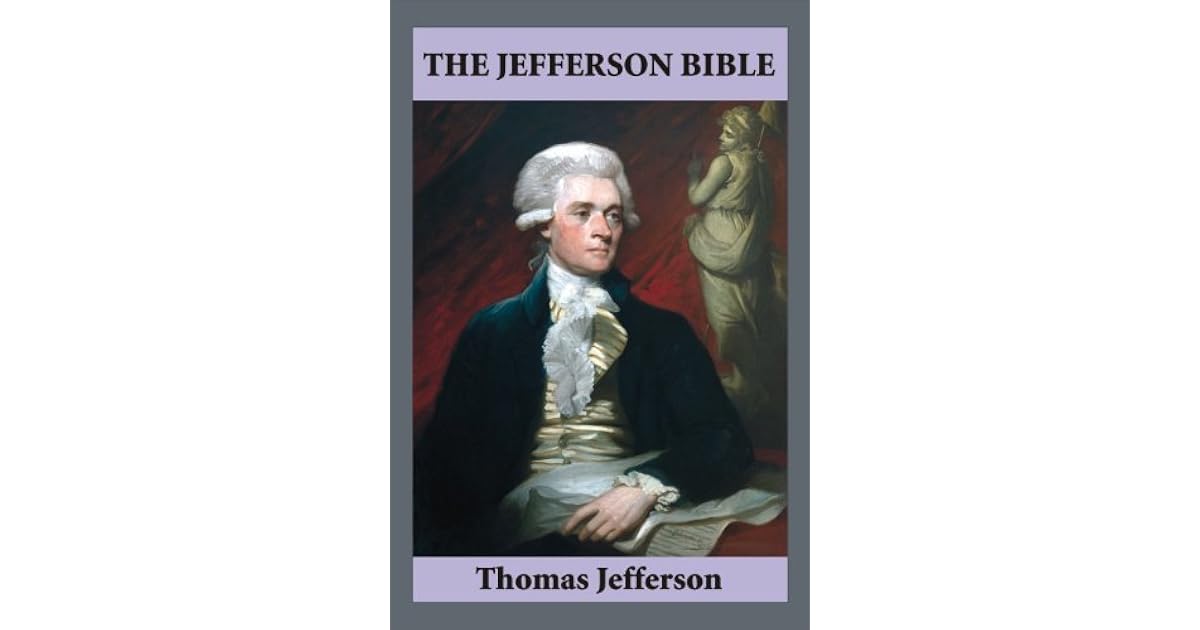 The Jefferson Bible by Thomas Jefferson