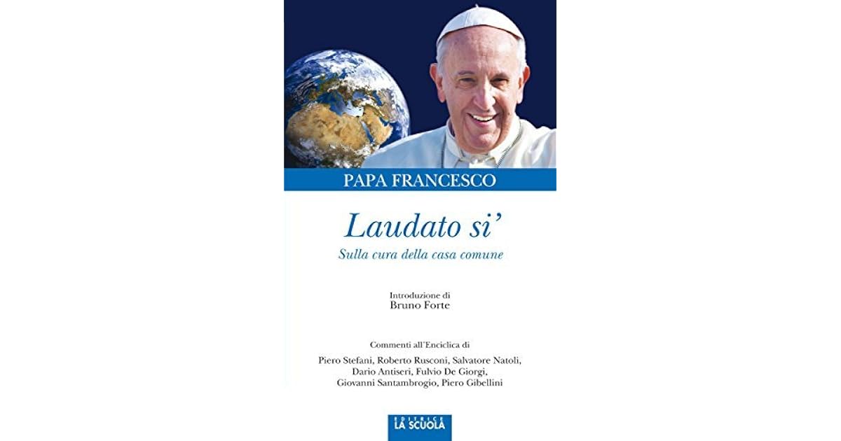 Laudato si' by Pope Francis