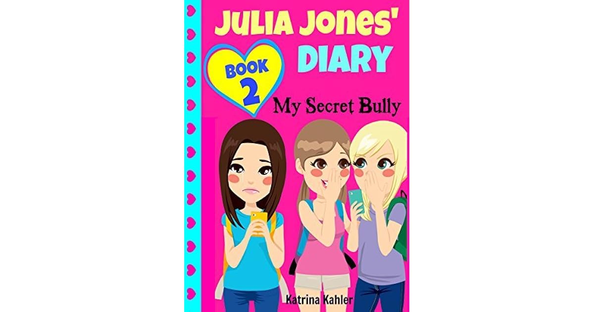 My Secret Bully / My Secret Dream by Katrina Kahler