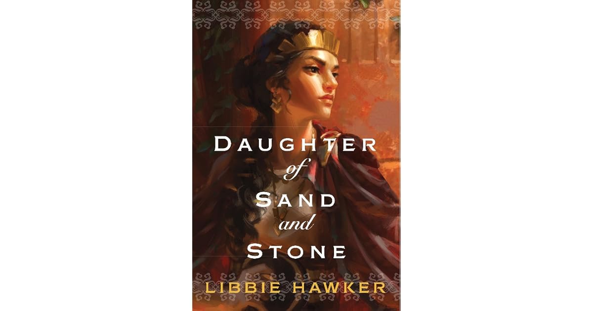 Book giveaway for Daughter of Sand and Stone by Libbie Hawker Nov 03 ...