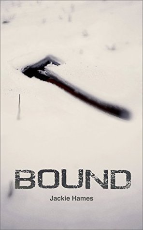 Bound by Jackie Hames