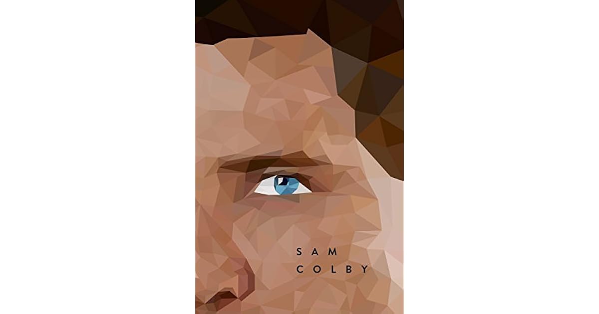 Sam Colby (The Return, Book 2) by S.B. Hadley Wilson