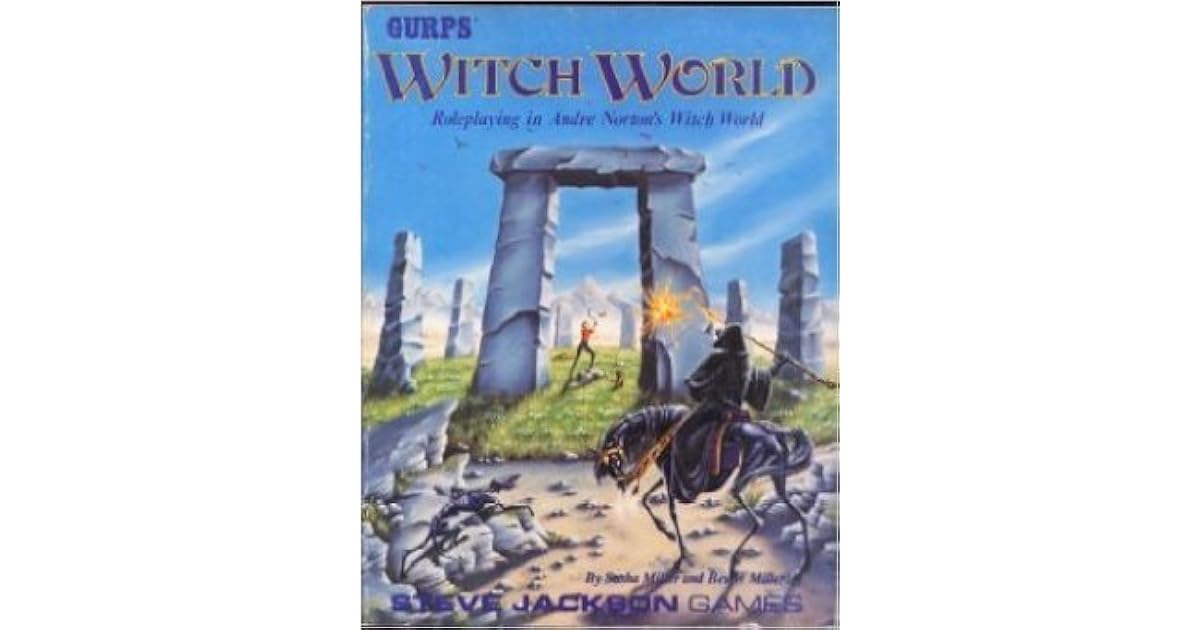 GURPS Witch World: Roleplaying in Andre Norton's Witch World by Sasha ...