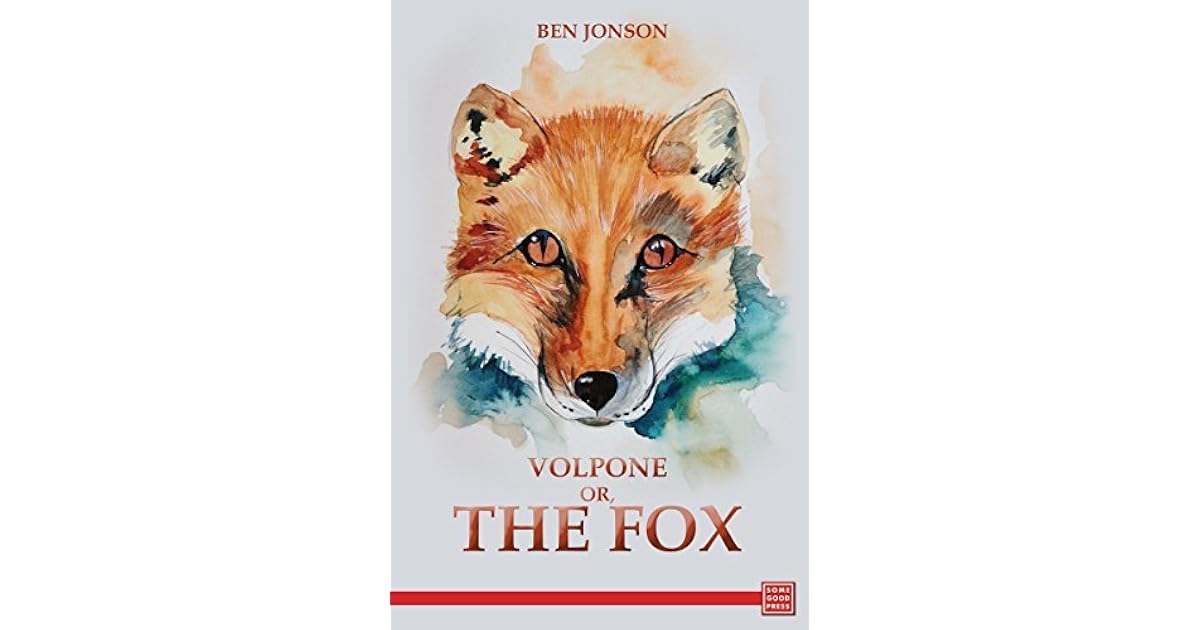 Volpone by Ben Jonson