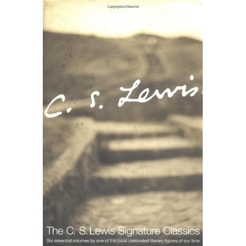 C.S. Lewis Signature Classics by C.S. Lewis — Reviews, Discussion ...