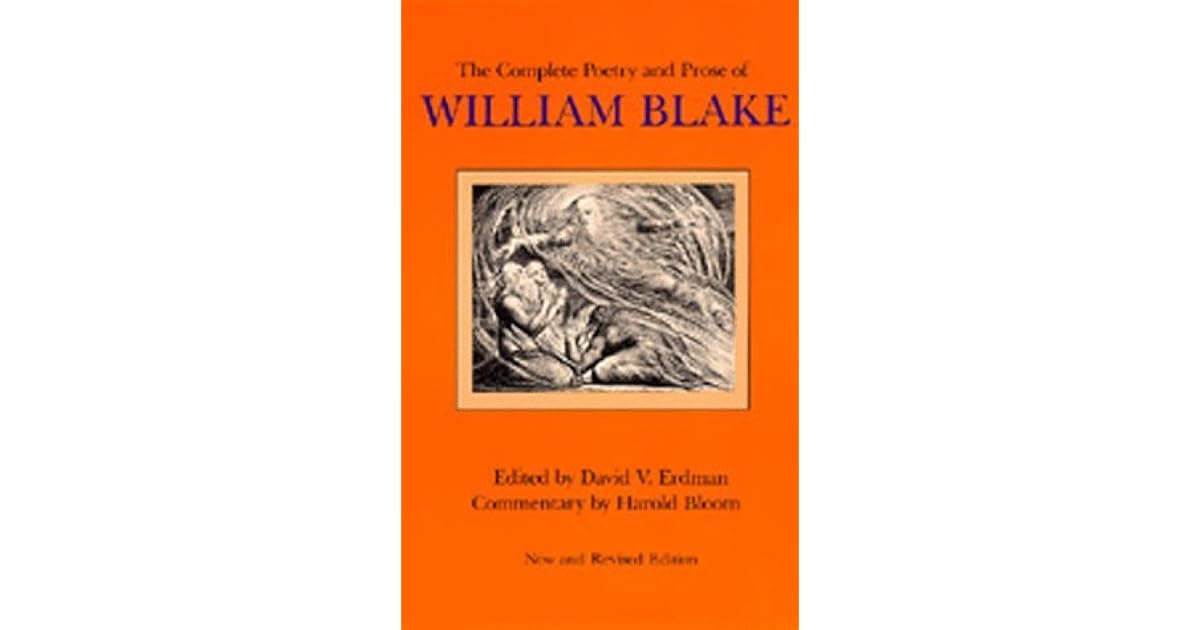 The Complete Poetry and Prose of William Blake, New and Revised edition by William Blake