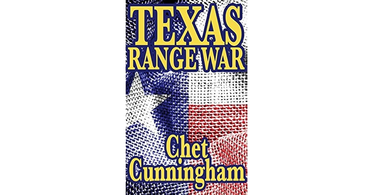 Texas Range War by Chet Cunningham