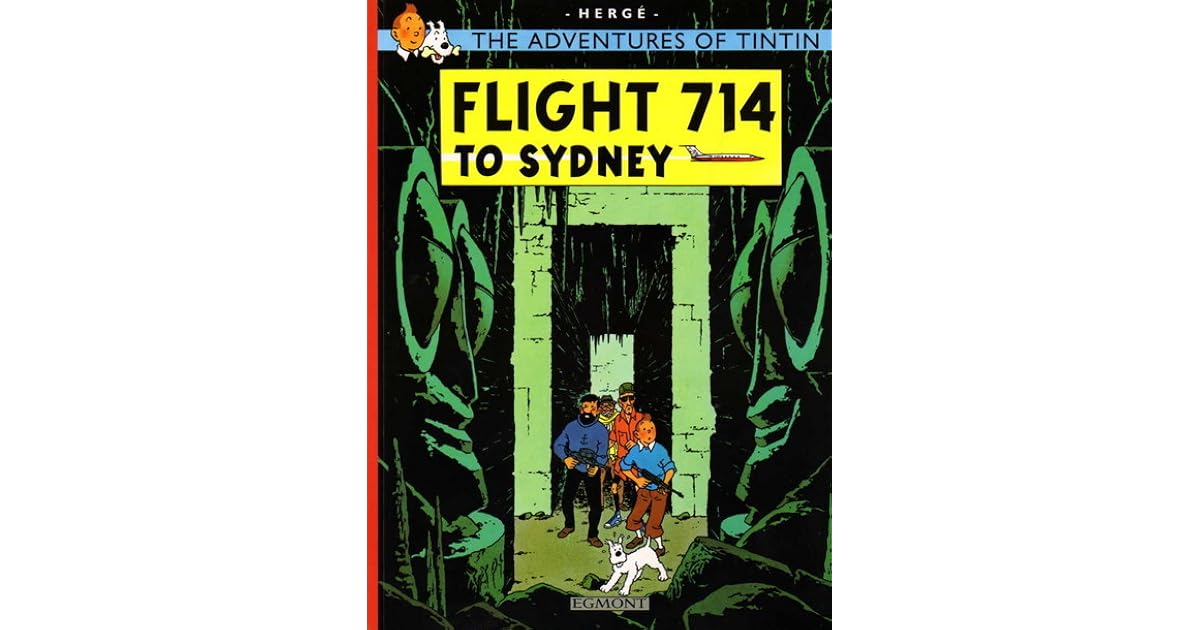 Flight 714 to Sydney (Tintin #22) by Hergé