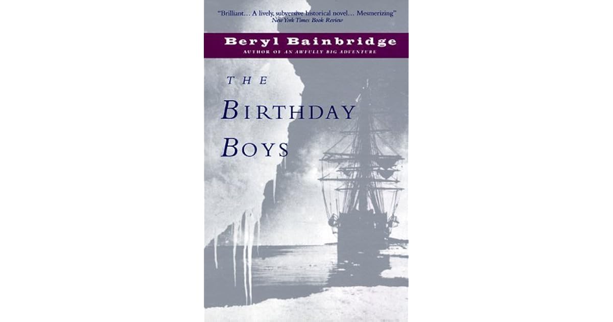 The Birthday Boys by Beryl Bainbridge