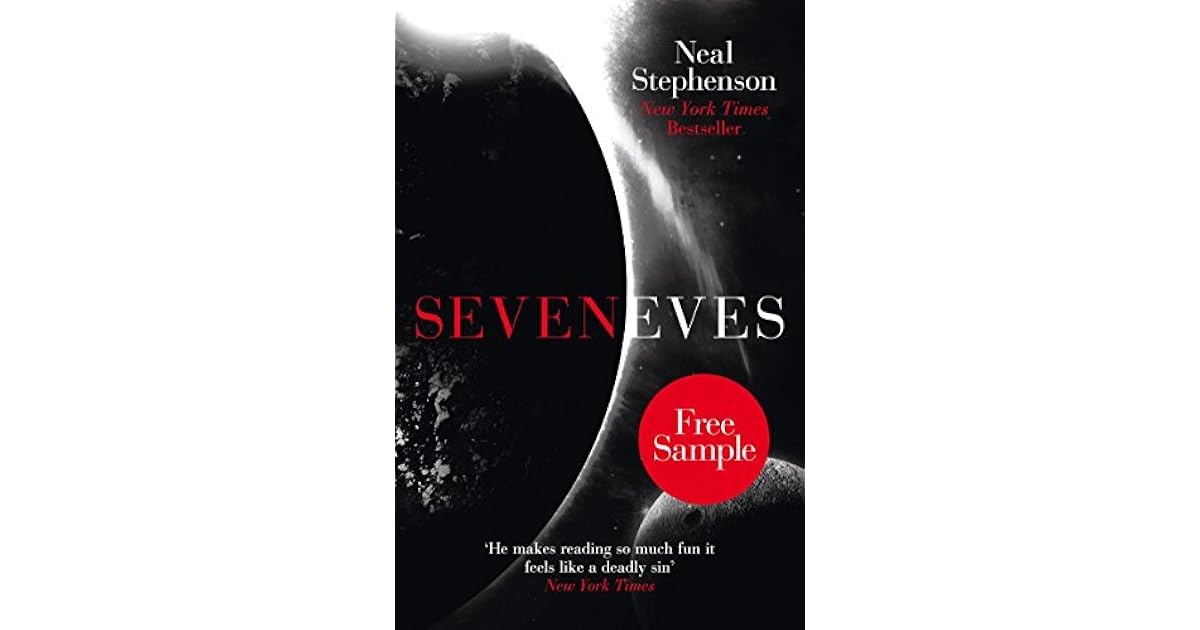 Seveneves [Free sampler] by Neal Stephenson