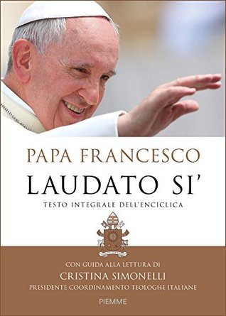 Laudato si' by Pope Francis