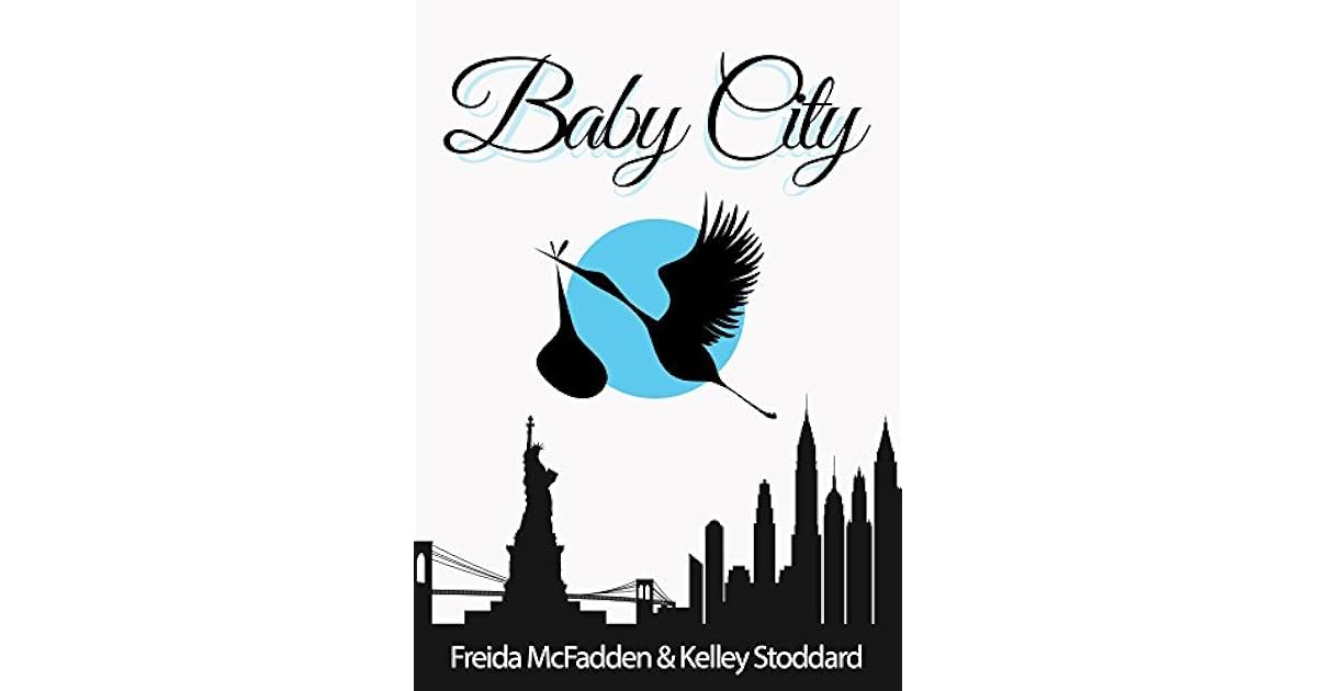 Baby City by Freida McFadden