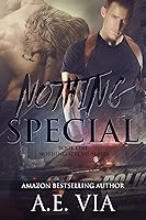Nothing Special by A.E. Via