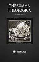 Summa Theologica by Thomas Aquinas