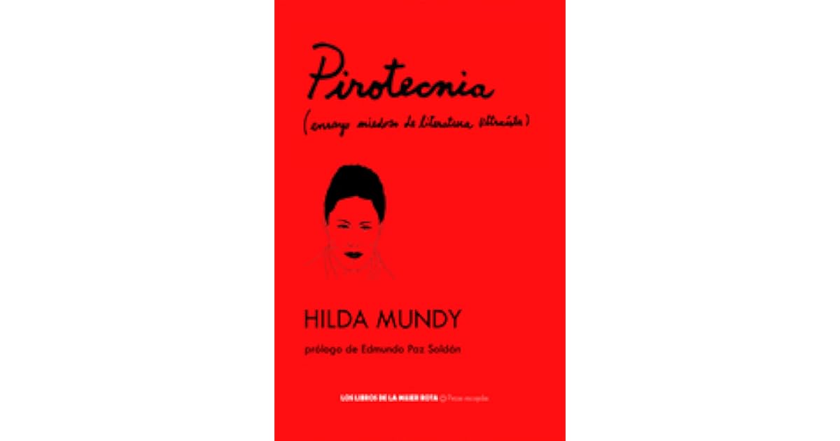 Pirotecnia by Hilda Mundy