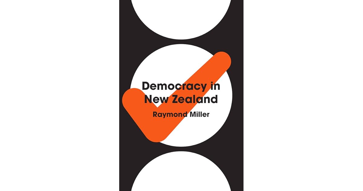 Democracy in New Zealand by Raymond Miller