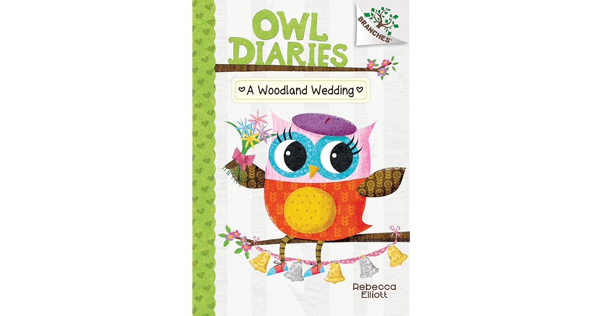 A Woodland Wedding (Owl Diaries, #3) by Rebecca Elliott