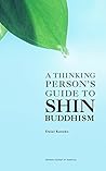 Buddhism of the Heart: Reflections on Shin Buddhism and Inner ...