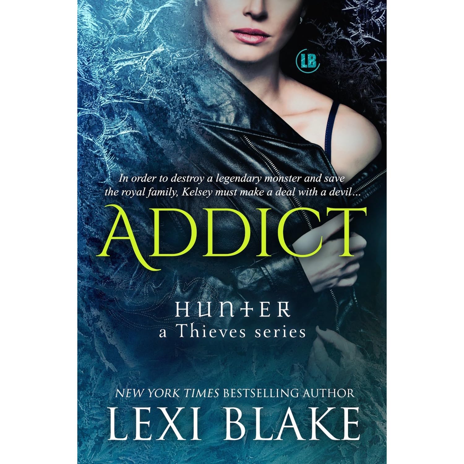 Addict (Hunter, #2; Thieves, #7) by Lexi Blake — Reviews, Discussion ...