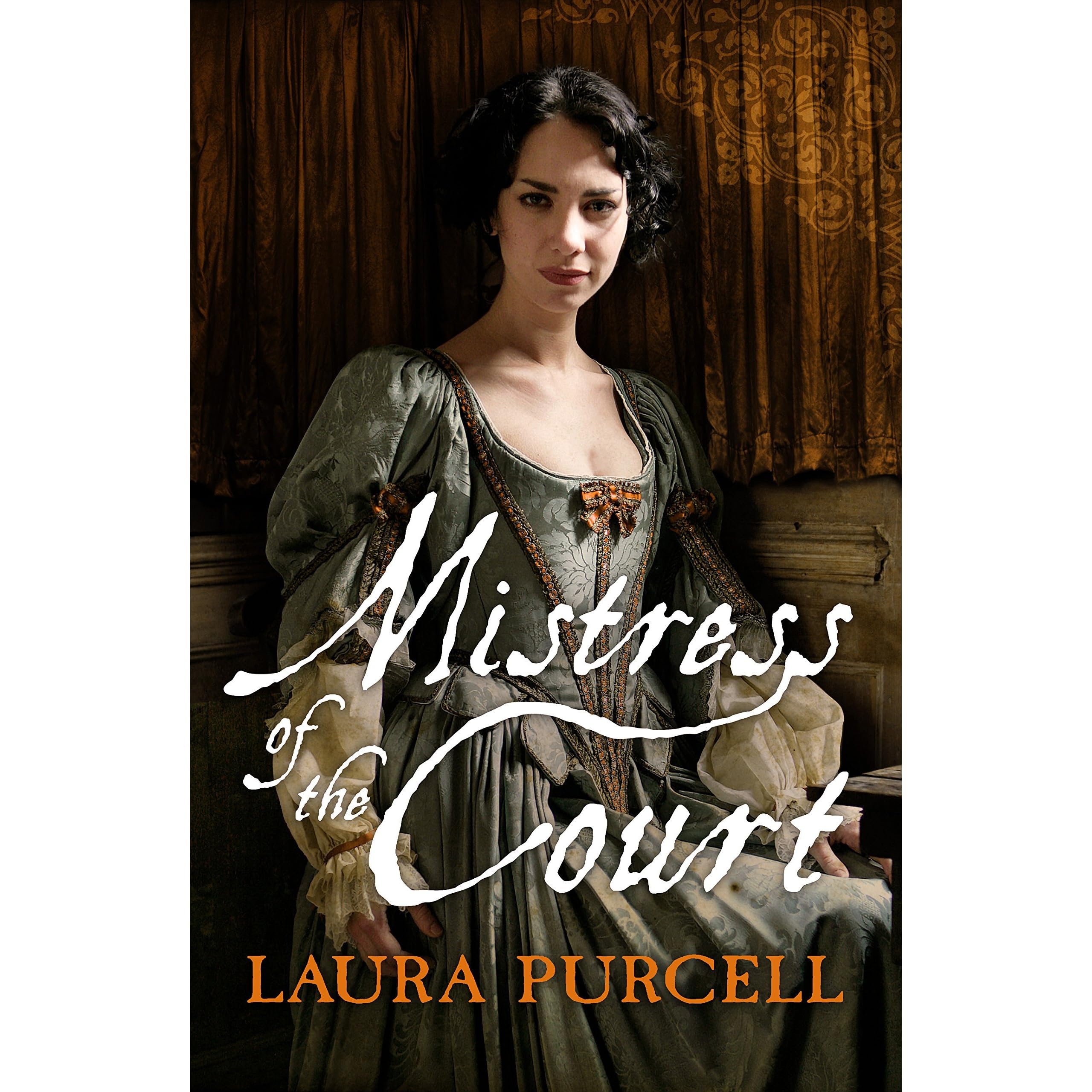 Mistress of the Court (Georgian Queens #2) by Laura Purcell — Reviews ...