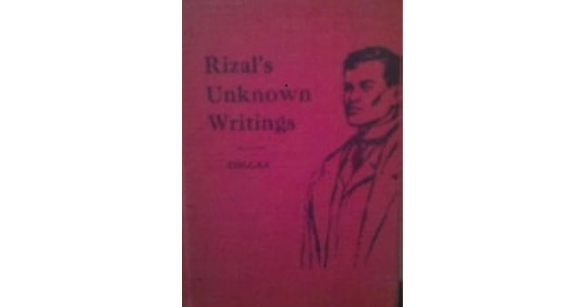 Rizal's Unknown Writings by José Rizal