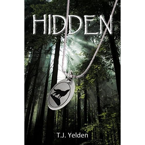 Hidden (Hidden Trilogy, #1) by T.J. Yelden — Reviews, Discussion ...