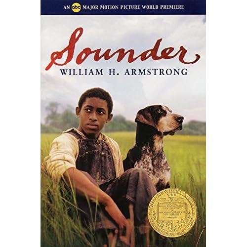 Sounder by William H. Armstrong — Reviews, Discussion, Bookclubs, Lists