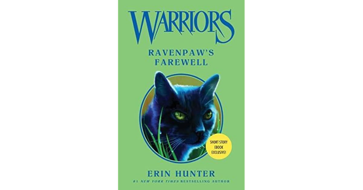 Ravenpaw's Farewell (Warriors Novellas, #9) by Erin Hunter