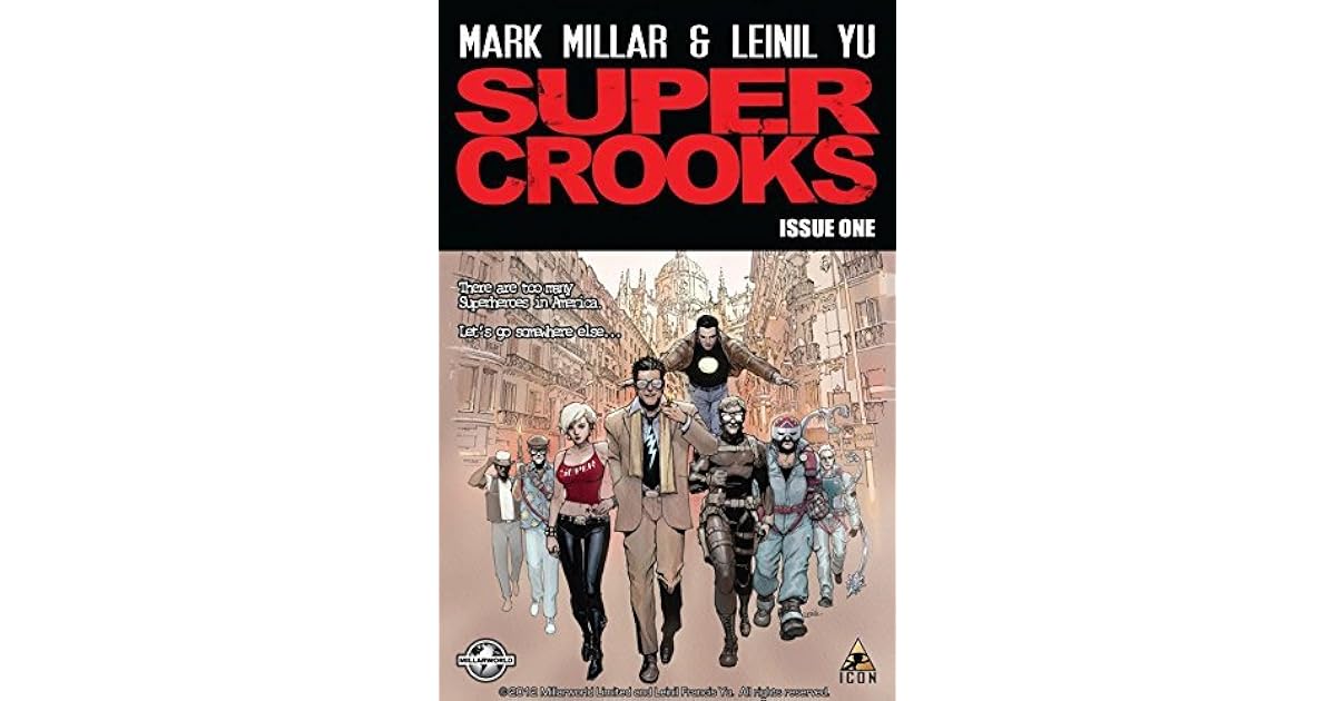 Supercrooks #1 (of 4) by Mark Millar
