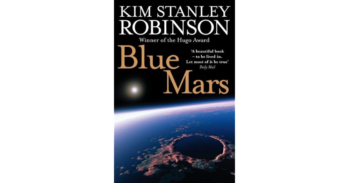 Blue Mars by Kim Stanley Robinson