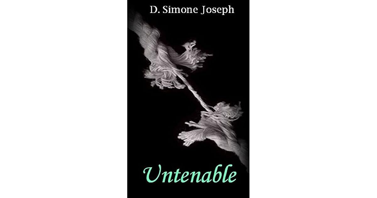 Untenable by D. Simone Joseph