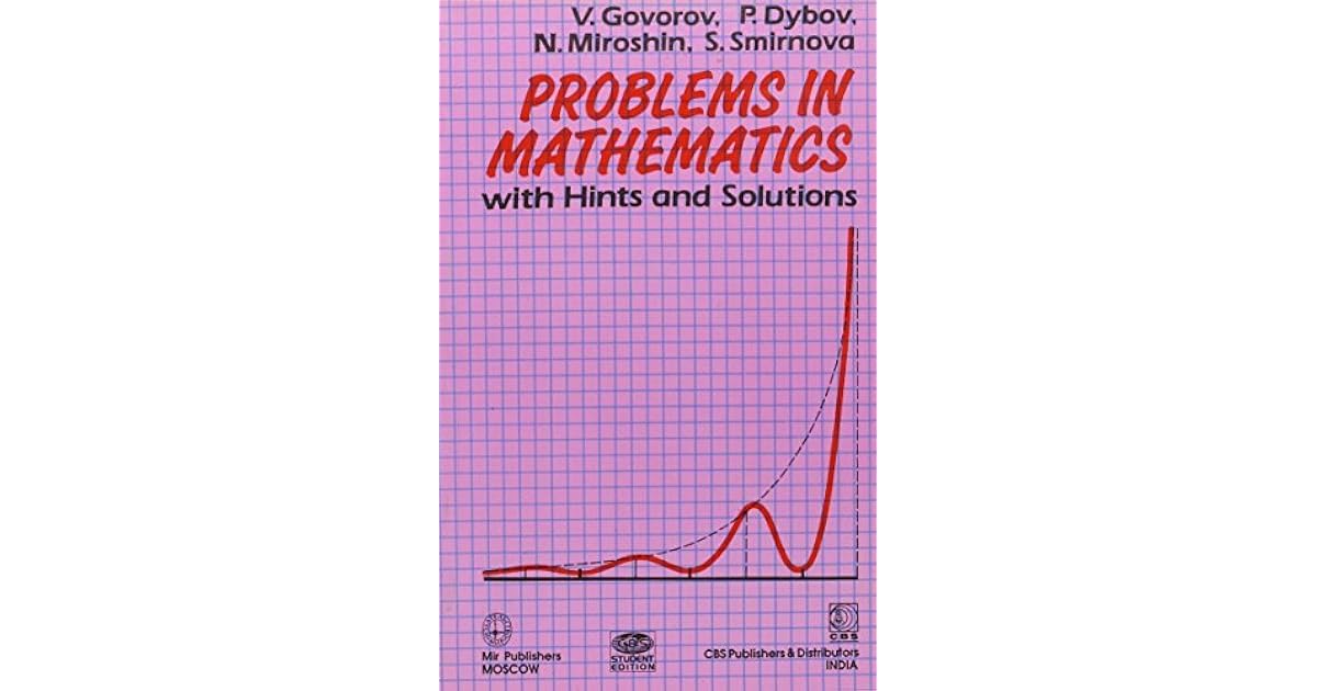 Problems In Mathematics With Hints And Solutions By V Govorov