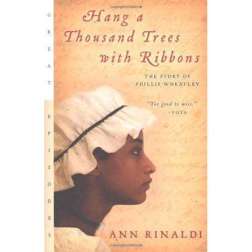 Hang a Thousand Trees with Ribbons by Ann Rinaldi — Reviews, Discussion ...